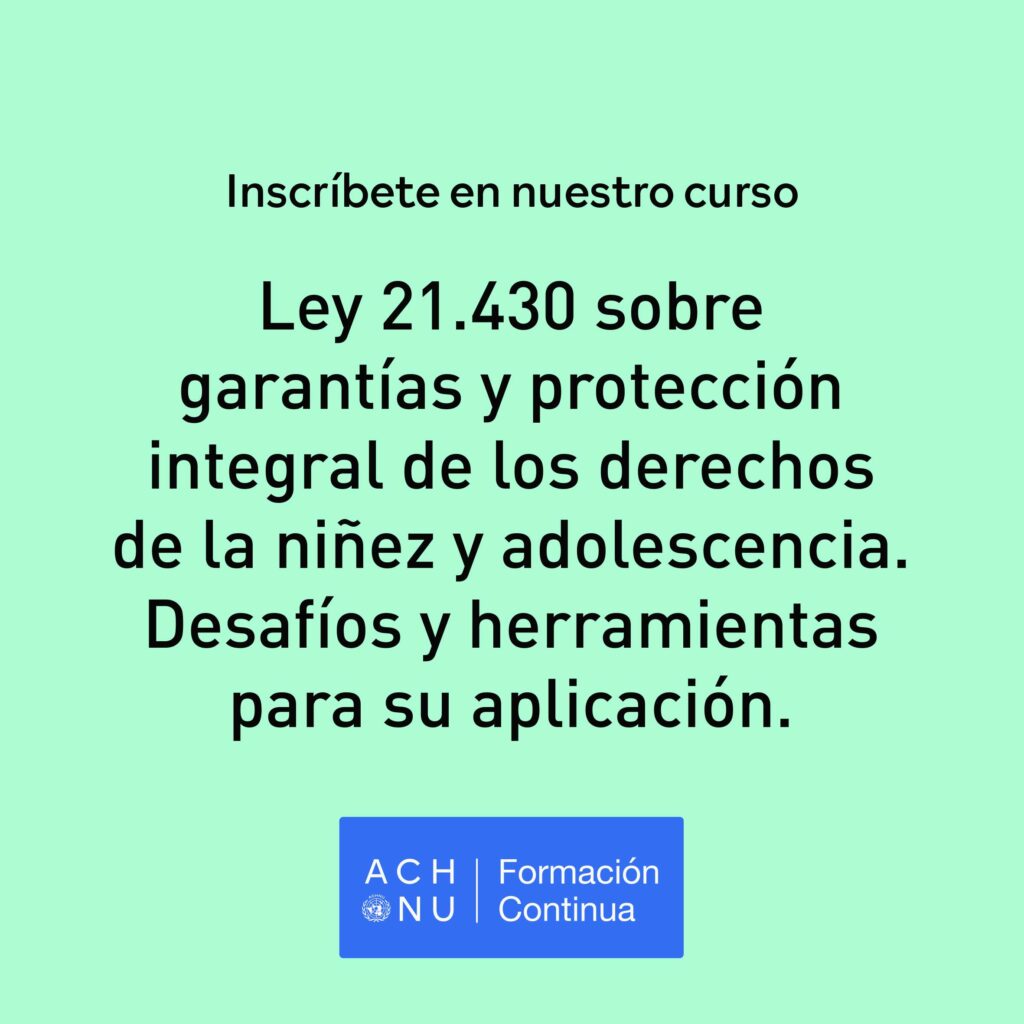Curso | Ley 21.430 sobre garantías y protección integral de los ...